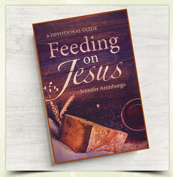 My Brand New Book Available Now! – Feeding On Jesus